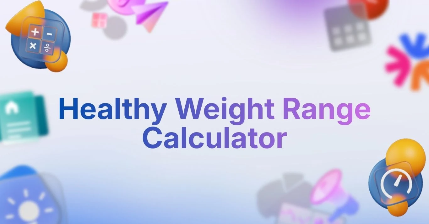Healthy Weight Range Calculator